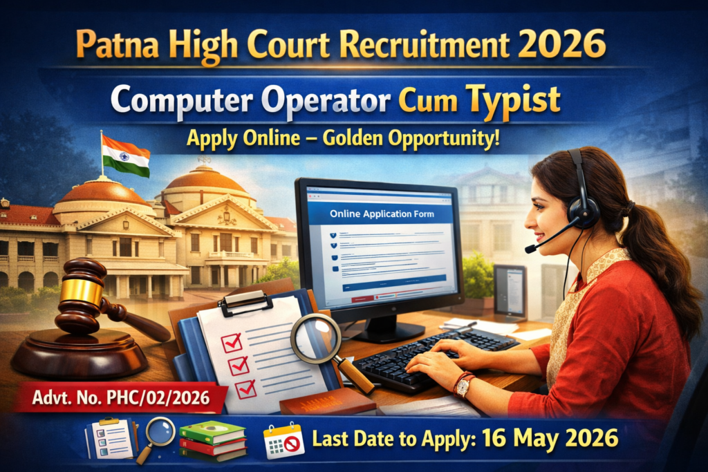 Patna High Court Computer Operator Cum Typist Vacancy 2026 Apply Online ...